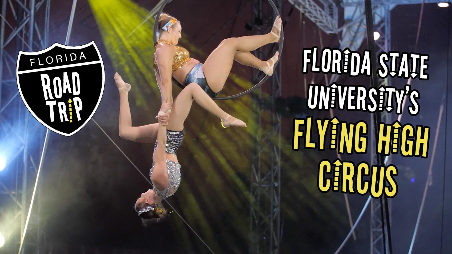 Soaring to New Heights with the FSU Flying High Circus